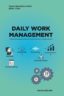 DAILY WORK MANAGEMENT - The TQM Way
